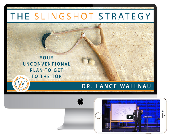 The Slingshot Strategy – Resources from Lance Wallnau